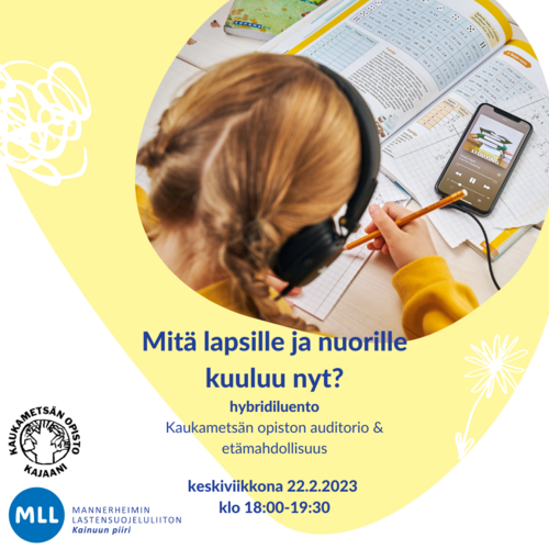 Mitä lapsille ja nuorille kuuluu nyt? - MLL:n Kainuun piiri ry